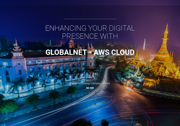 ENHANCING Your DIGITAL Presence with GlobalNet - AWS CLOUD - GlobalNet