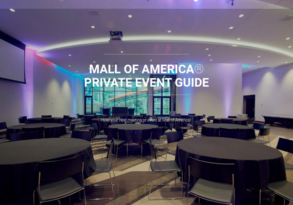 Mall of America®Private Event Guide - Mall of America Group Sales